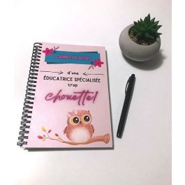 Carnet de notes ''Éducatrice spécialisée trop chouette'' | Buropro Citation