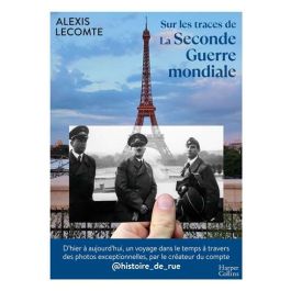 Sur les traces de la seconde guerre mondiale | Buropro Citation